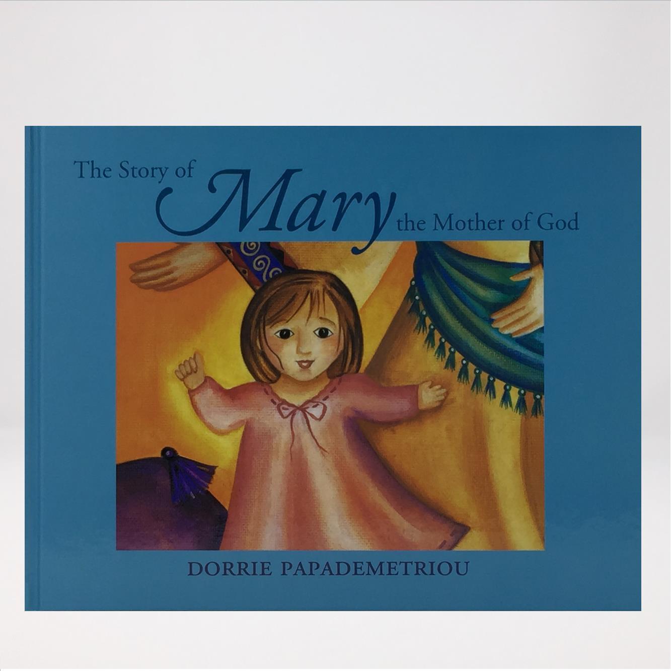 The Story of Mary, the Mother of God – monasterevmc.org